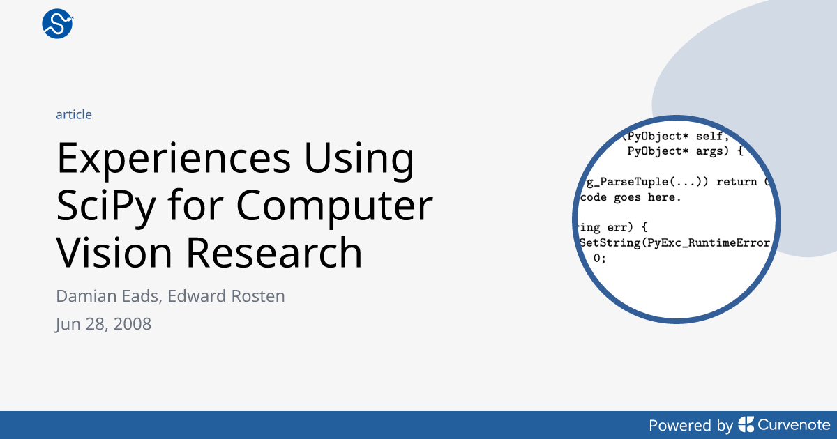 Experiences Using SciPy for Computer Vision Research - SciPy Proceedings