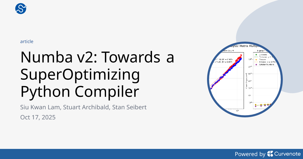 Numba v2: Towards a SuperOptimizing Python Compiler - SciPy Proceedings